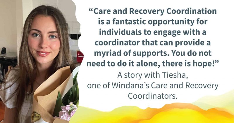 Care and Recovery Coordination at Windana - Windana